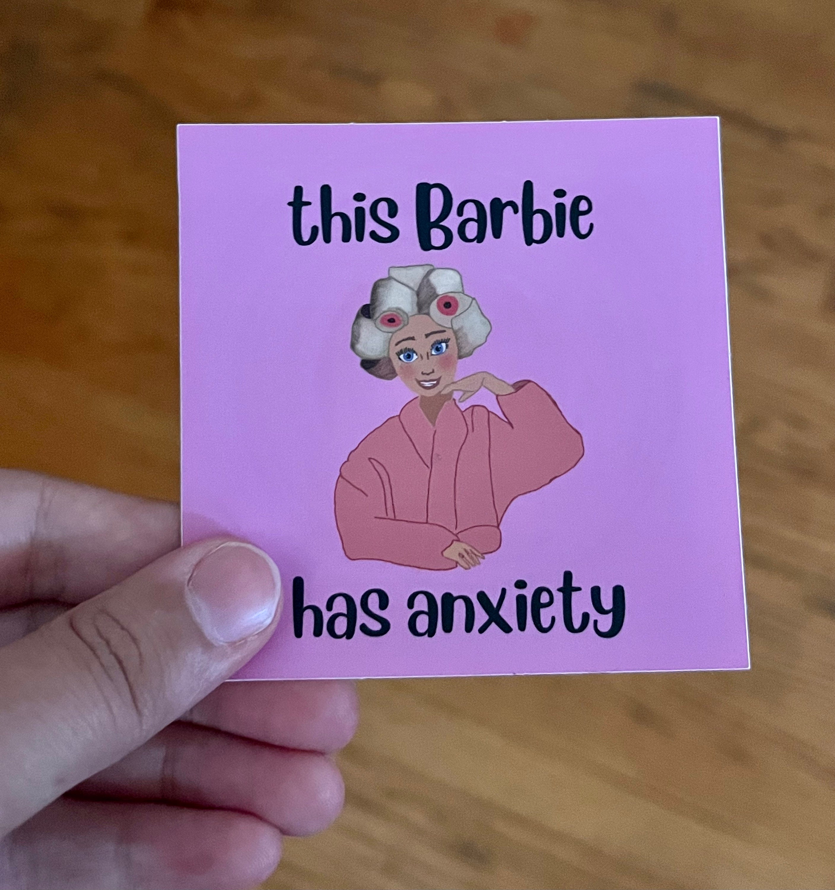Barbie Movie Anxiety Relatable Vinyl Matte Sticker - Etsy