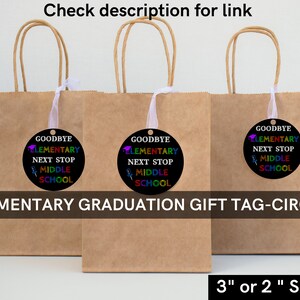 Elementary Graduation Gift Tag - Next Stop Middle School -use as Gift ...