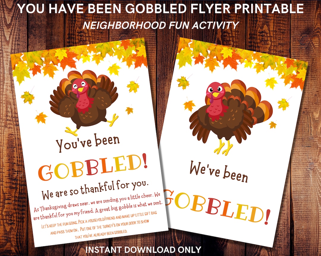 Thanksgiving You've Been Gobbled Flyer Printable for Neighborhood Fun ...