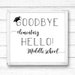 Goodbye Elementary Hello Middle School Sign Printable Use as - Etsy