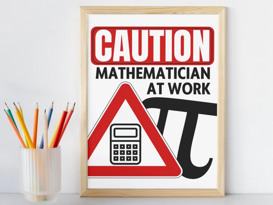 Mathematician at Work Posters, Math Classroom, Decor, Display, High ...