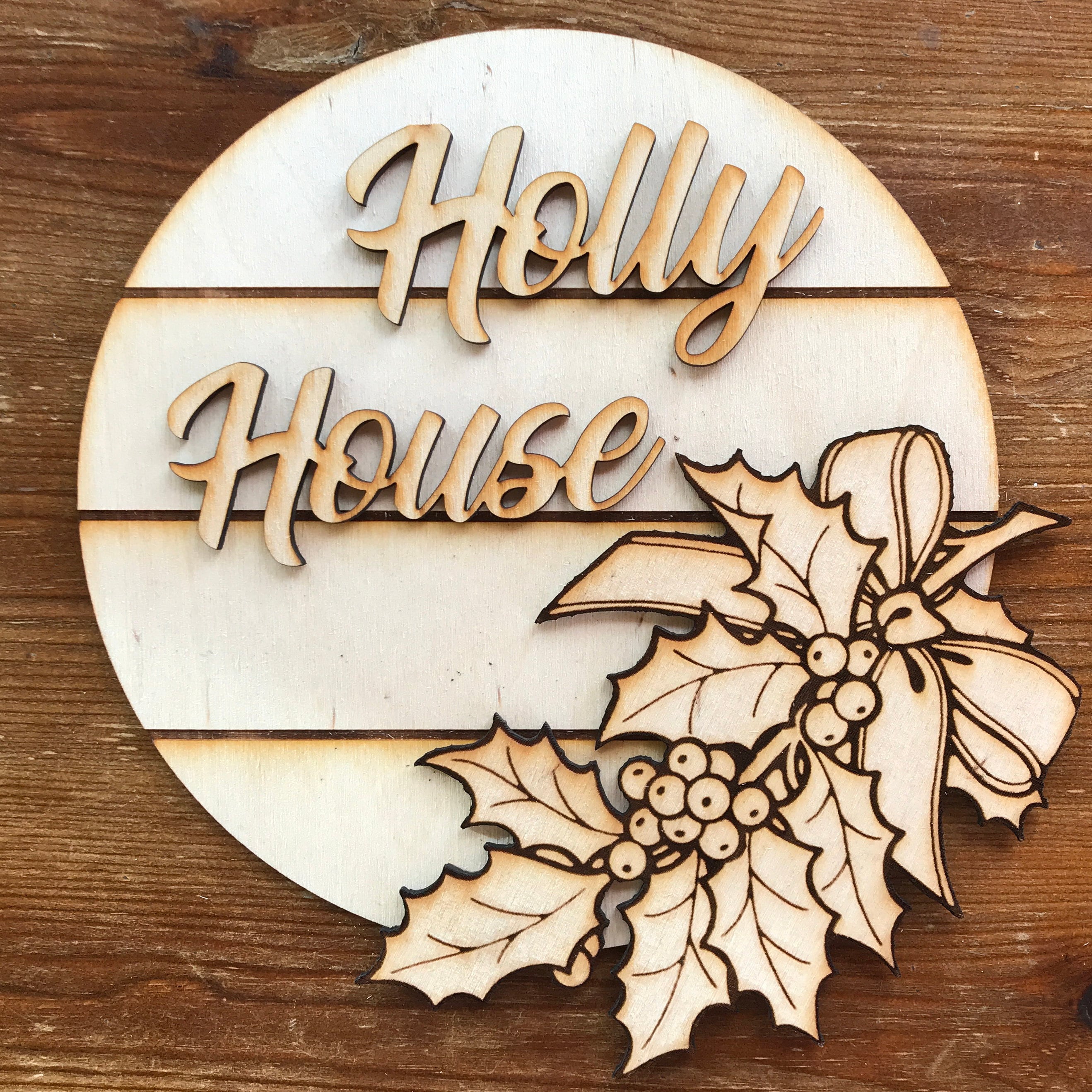 Holly House or Christmas House Sign SVG Glowforge / Laser | Etsy