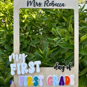 First Day of School Teacher Photo Frame | Teacher Class Photo Prop ...