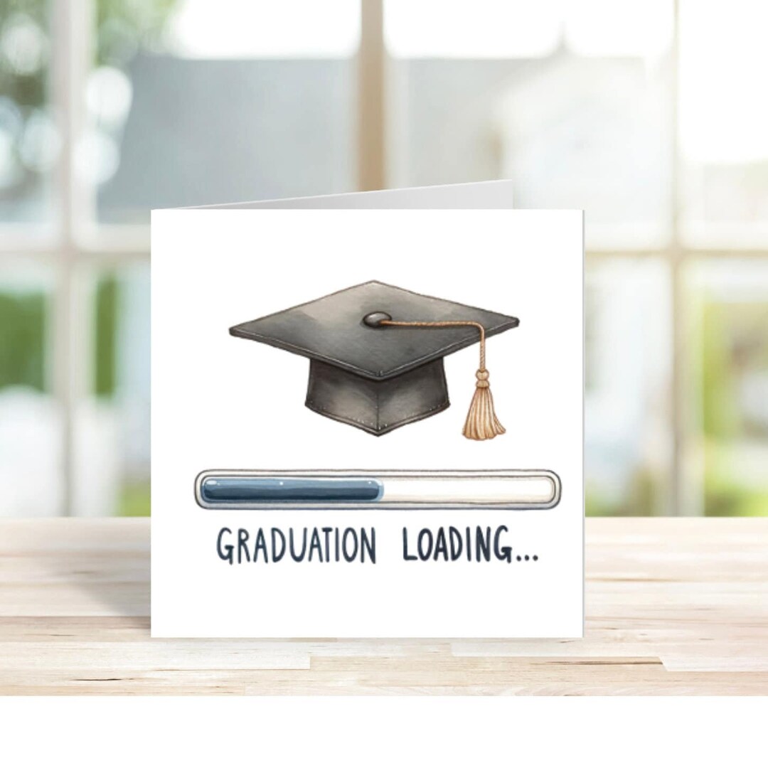 Graduation Card, Graduation Loading Card, Mortar Board Hat Card, Grad ...
