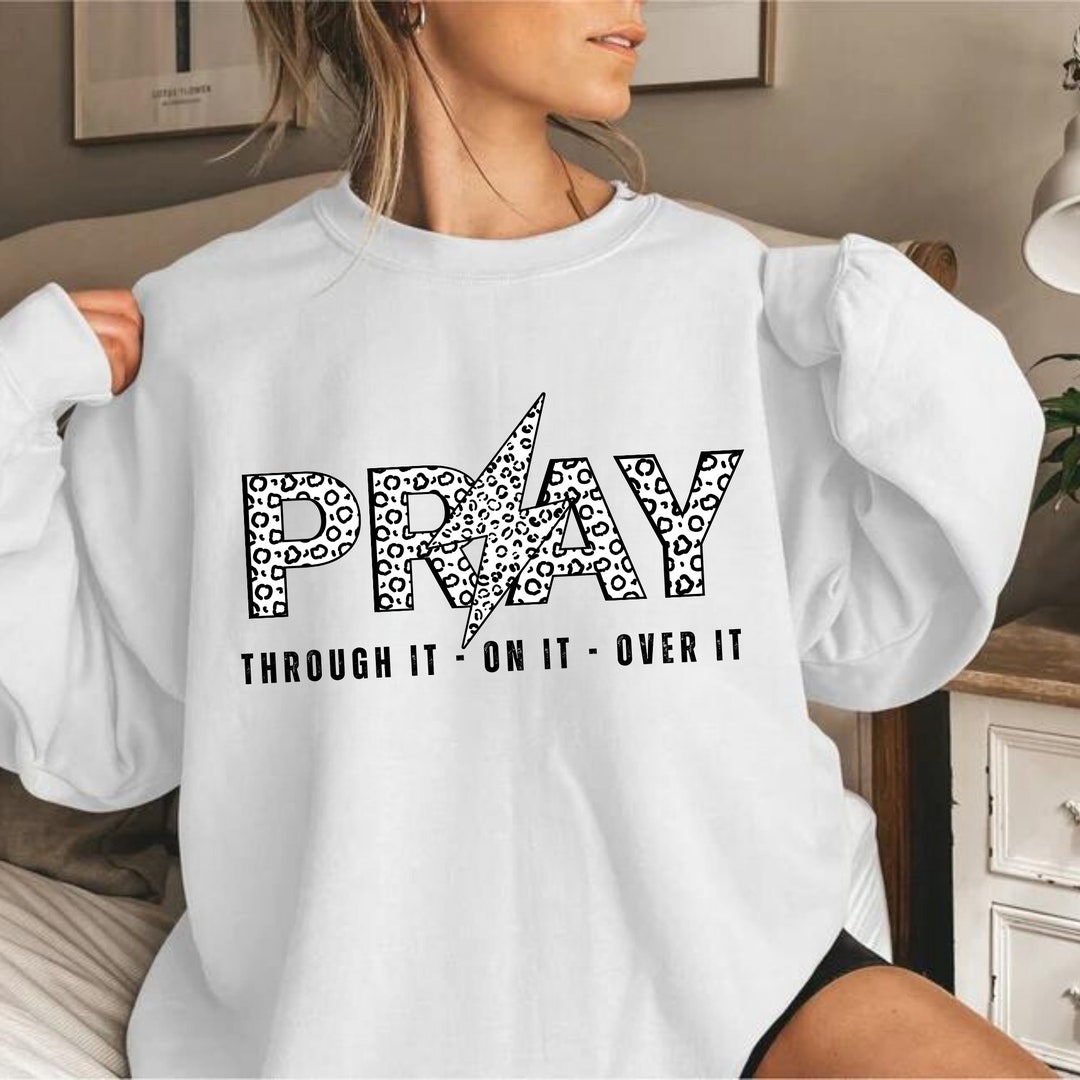 Pray Throught It Png, Pray on It, Pray Over It Png, Prayer Warrior ...