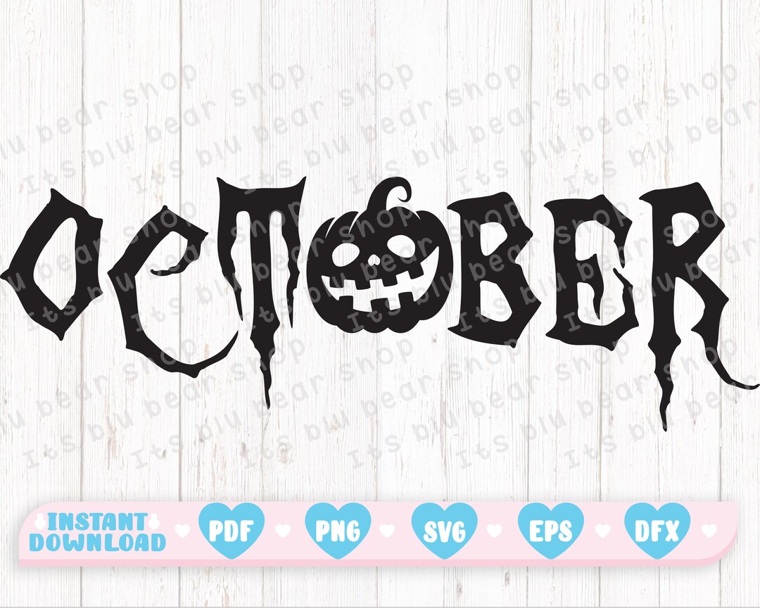 OCTOBER SVG Halloween Svg,halloween Svg, Halloween Bat Svg, Halloween ...