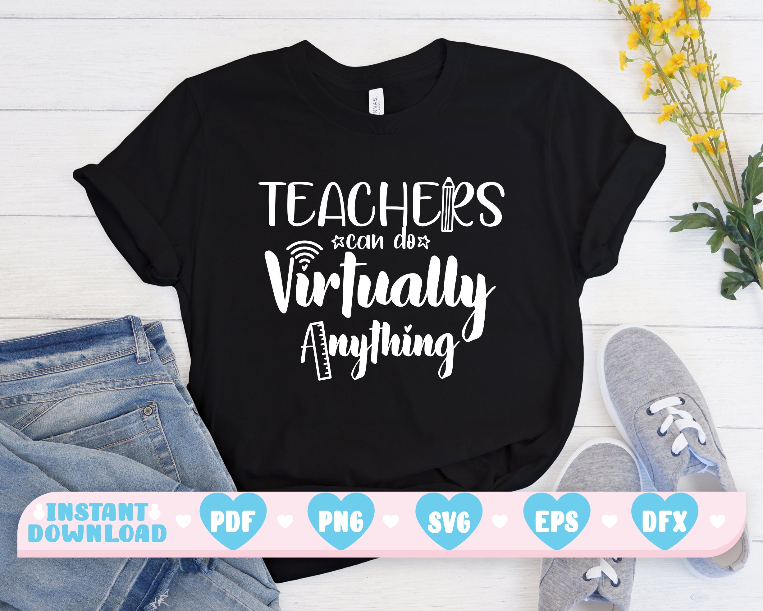 TEACHERS Can Virtually Do Anything Cut File Design Online | Etsy