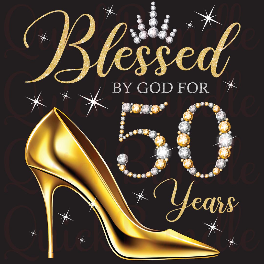 Blessed by God for 50 Years Old 50th Birthday Party Diamond Rhinestones ...