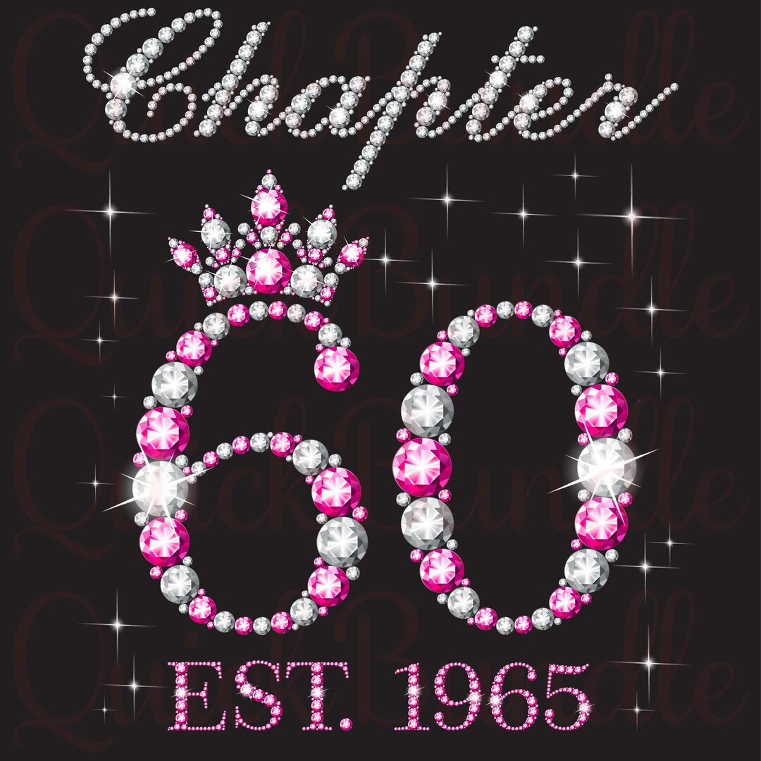 Chapter 60 Years, 60 Years Old Birthday Diamond Letters Numbers Crown ...