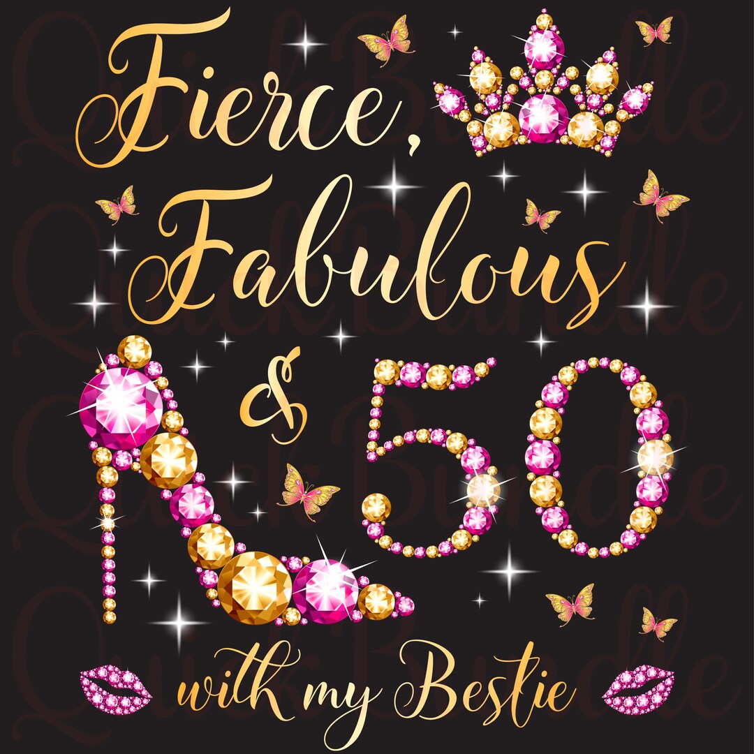 Fierce, Fabulous & 50 Wuth My Besties 50 Years Old Birthday Pink and ...