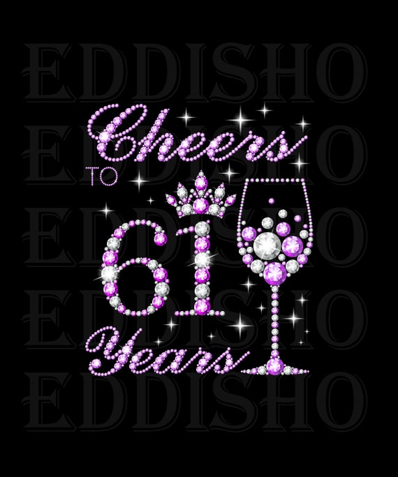 PNG File: Cheers to 61 Years 61 Years Old Birthday Purple - Etsy