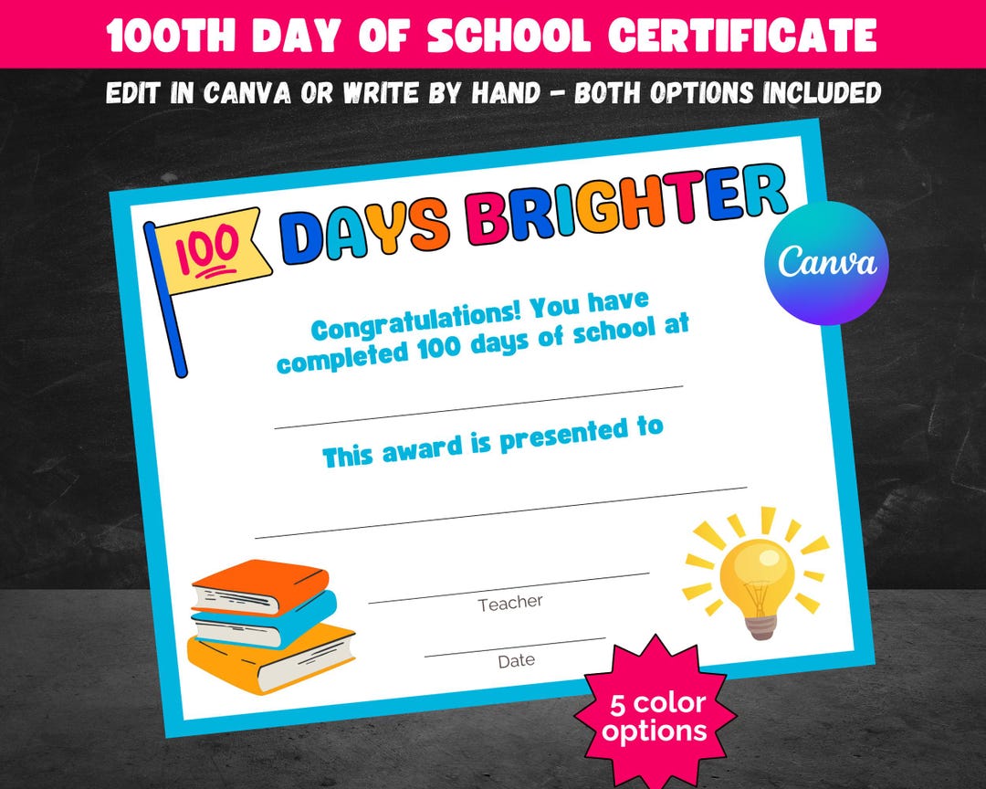 100th Day of School Certificate, 100 Days Brighter, 100 Days Smarter ...