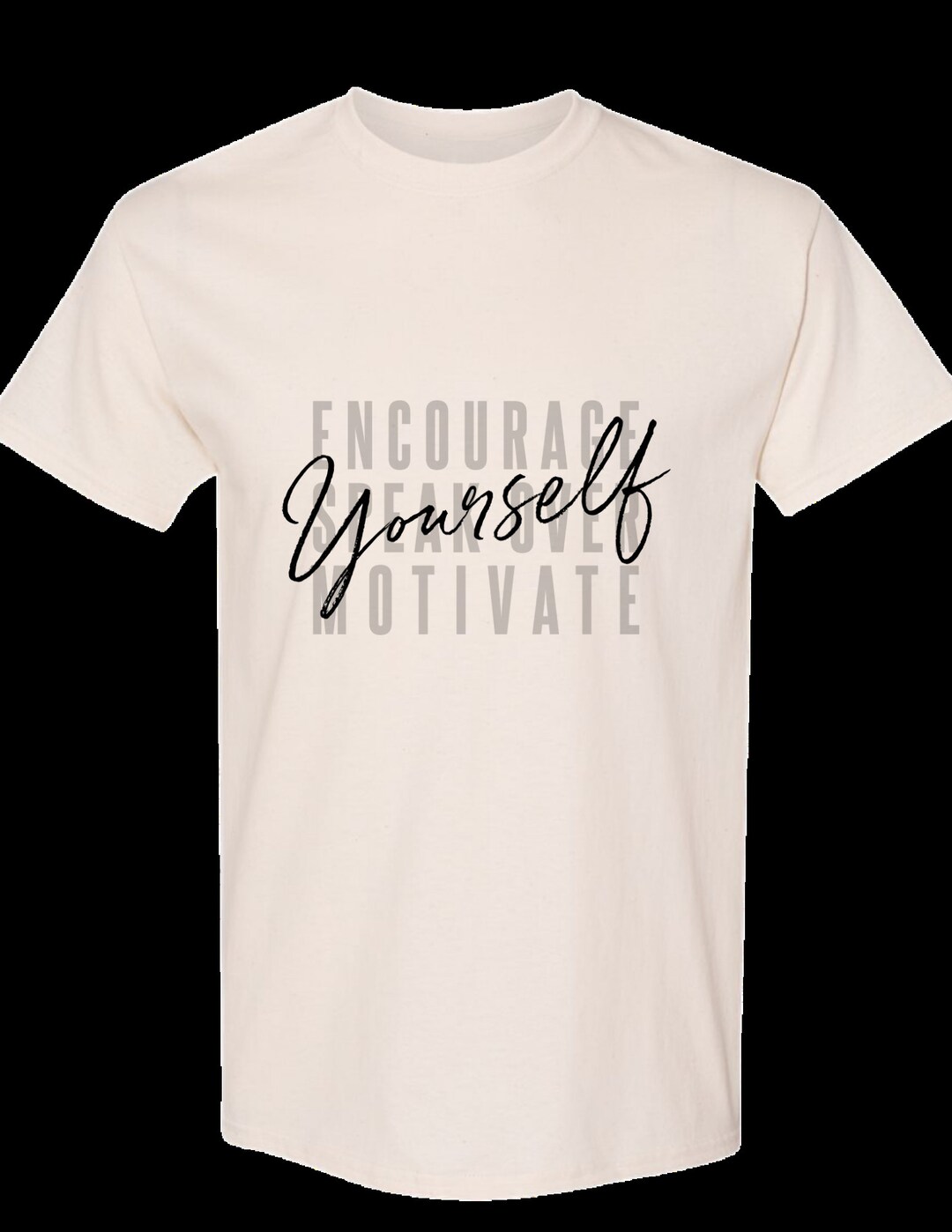 Encourage Yourself Shirt, Gospel Song Saying, Motivational Saying ...