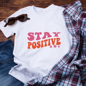 STAY POSITIVE Boho Style Svg, POSITIVE Svg Quote, Popular Now, Trendy ...