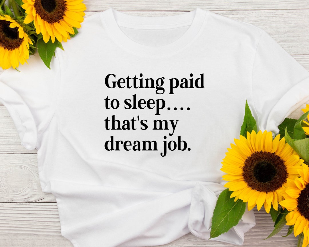 Getting Paid to Sleep, Dream Job Svg, Funny Work SVG Bundle,funny Quote ...