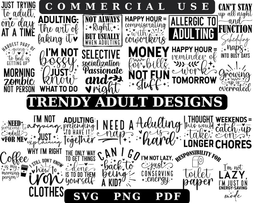 Adulting Quotes SVG & PN, Adulthood Motivational Digital Designs for ...