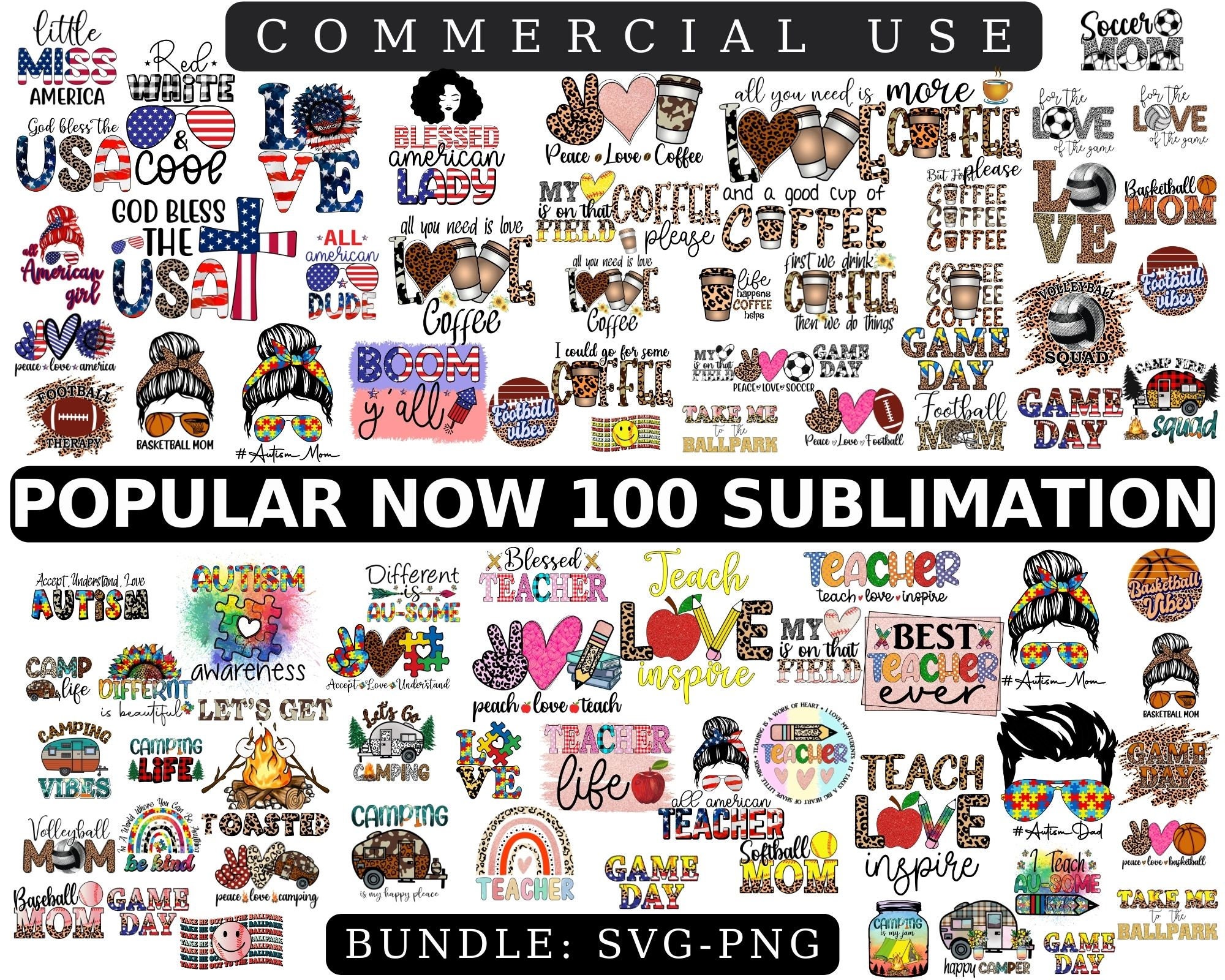 100 POPULAR NOW SUBLIMATION Svg Png Bundle Commercial - Etsy