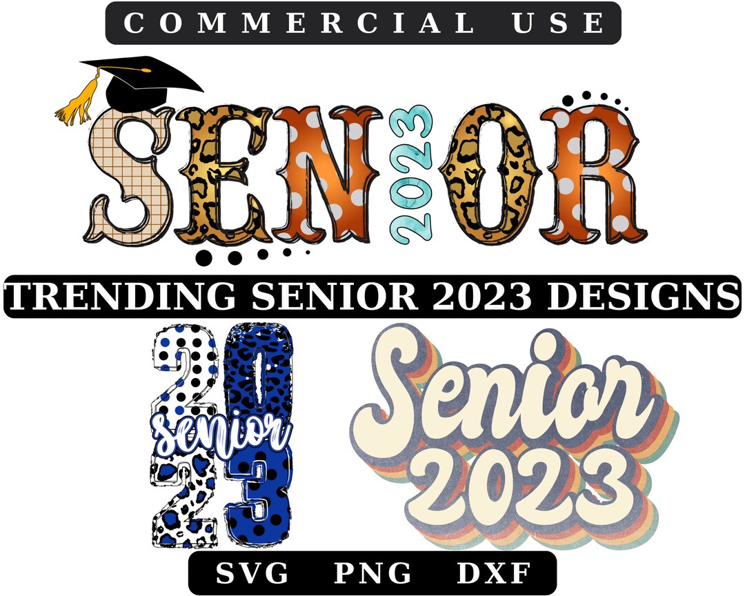Senior 2023 SVG Bundle: Graduation Class Designs (digital Download) - Etsy