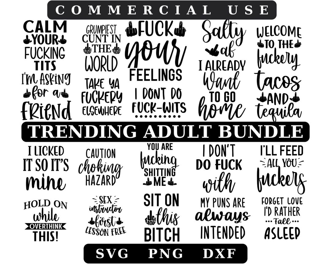 Sassy Adult SVG Bundle: Funny Quotes for Shirts (digital Download) - Etsy