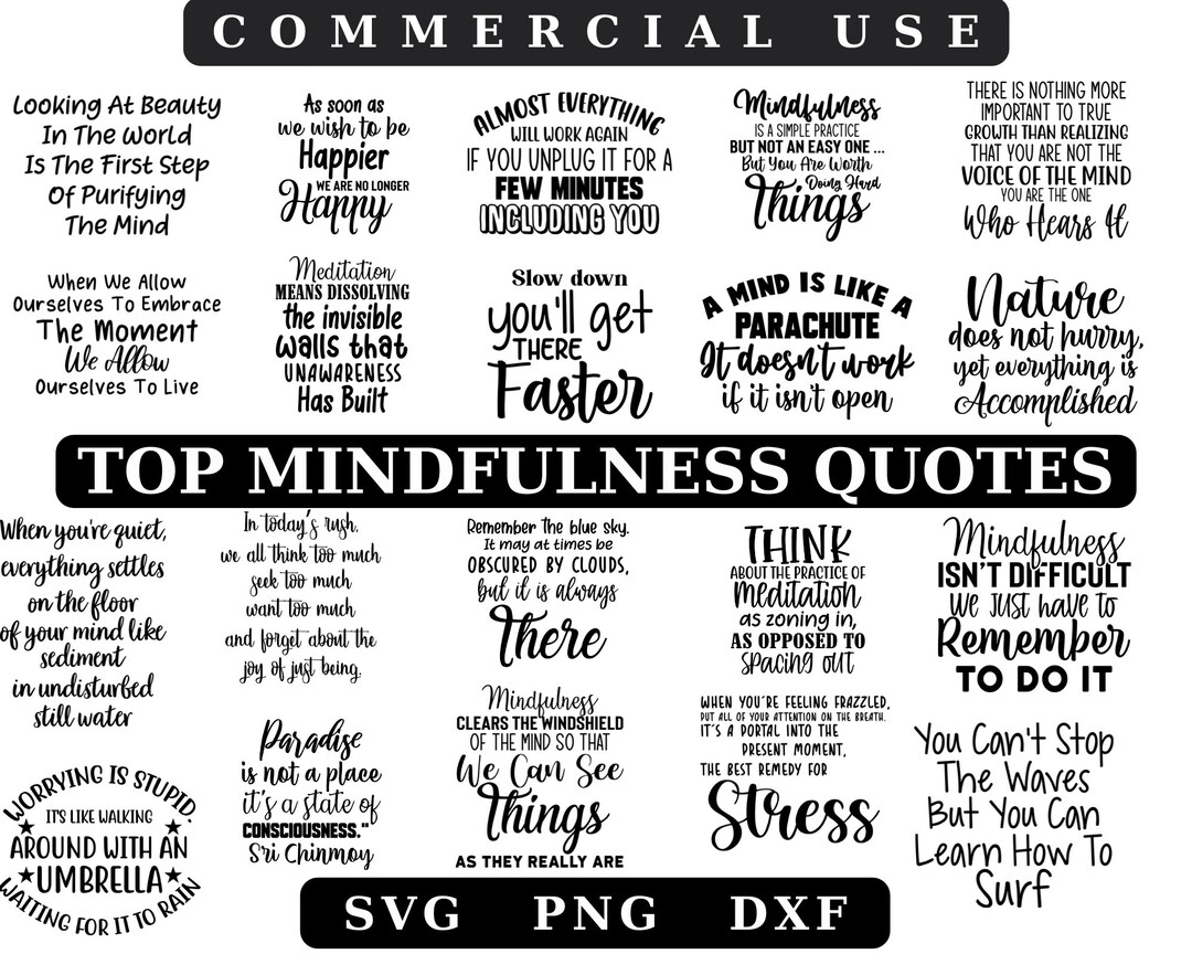 Mindfulness Quotes Svg,inspirational Svg, Life Quotes, Encouraging Svg ...