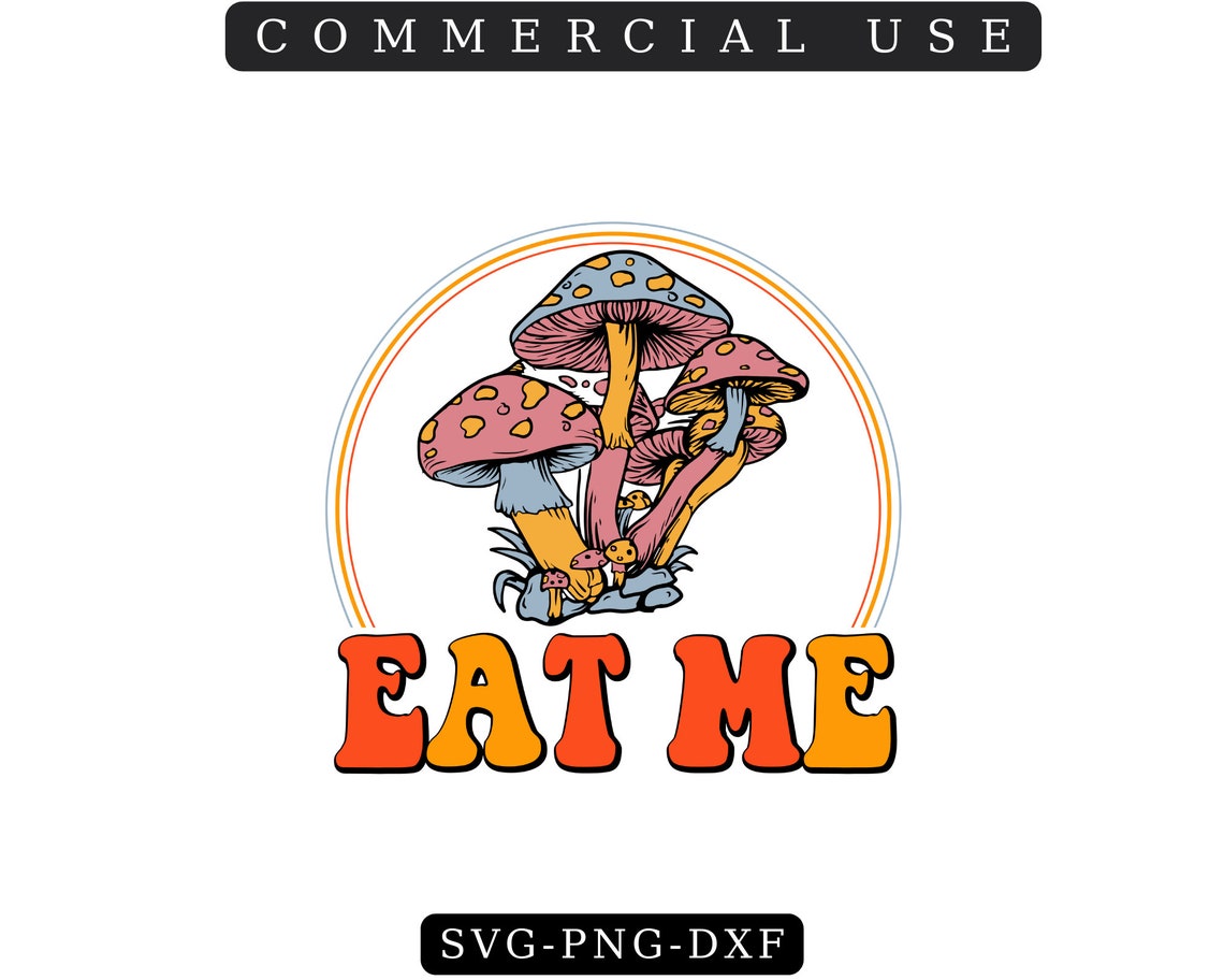 EAT ME Retro Sublimation Png Mushroom Png Digital Download - Etsy