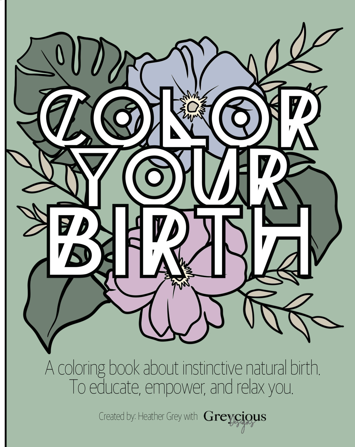 Color Your Birth | Color Your Own Birth Affirmations - From A to Z ...