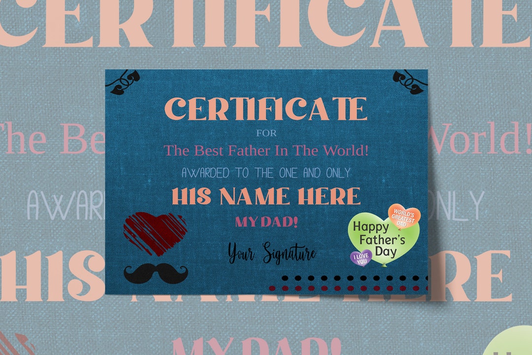 Father's Day EDITABLE Dad Day Love Certificate Template, Gift for Him ...