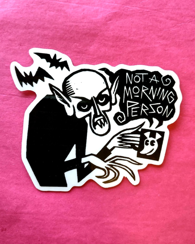 Good Morning Nosferatu // Waterproof Vinyl Vampire Sticker - Etsy
