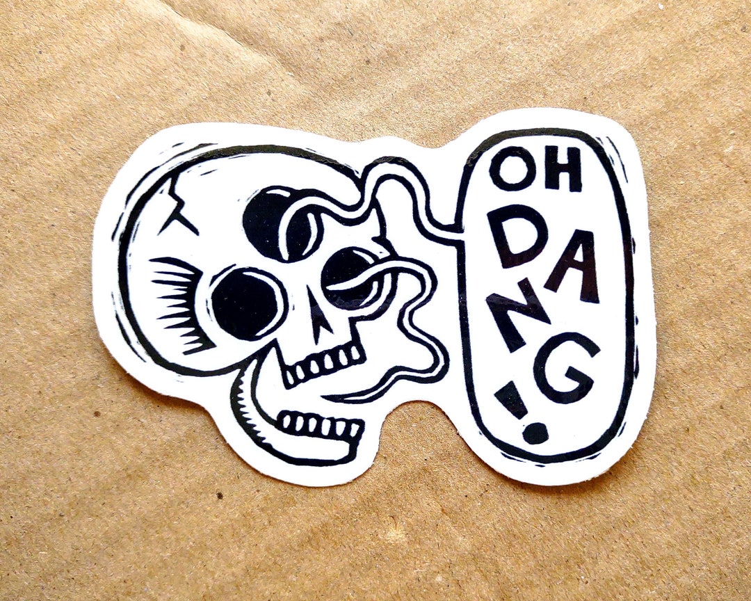 Oh Dang Weird Screaming Skull // 3" Vinyl Sticker - Etsy