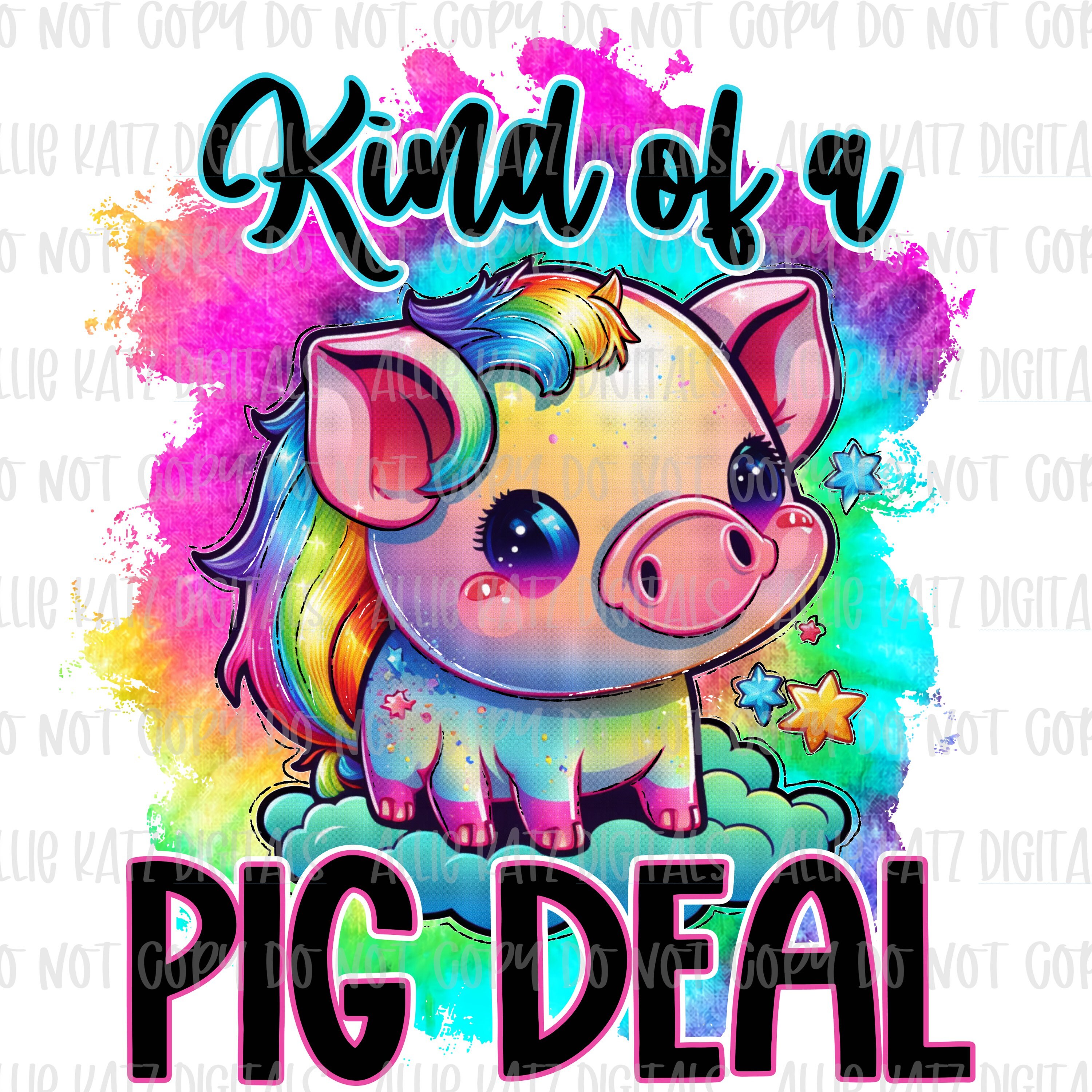 Kind of a Pig Deal PNG File/ Digital Download Only/pig Design/ - Etsy