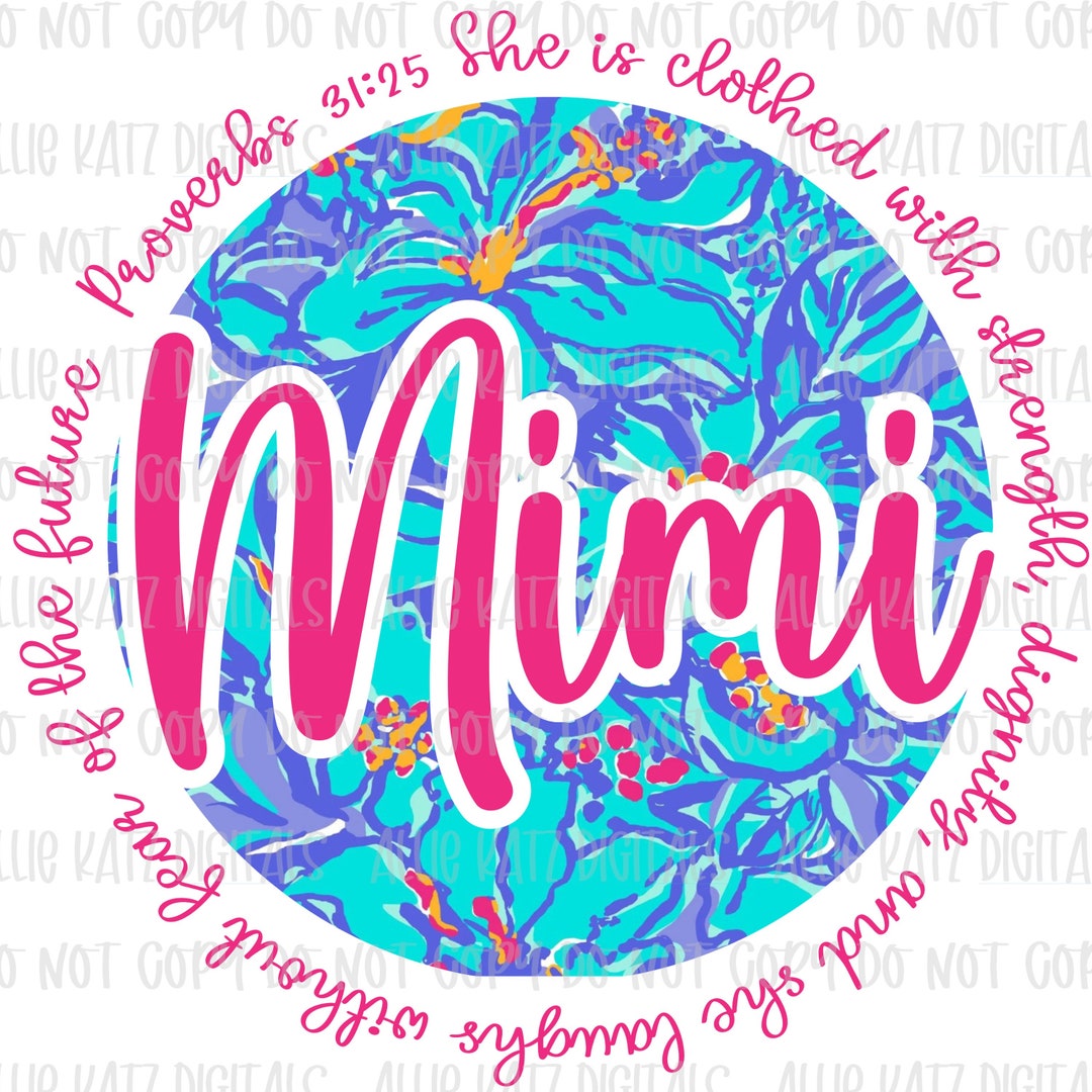 Mimi Floral Proverbs 31:25 PNG File/ Digital Download Only/mimi Design ...