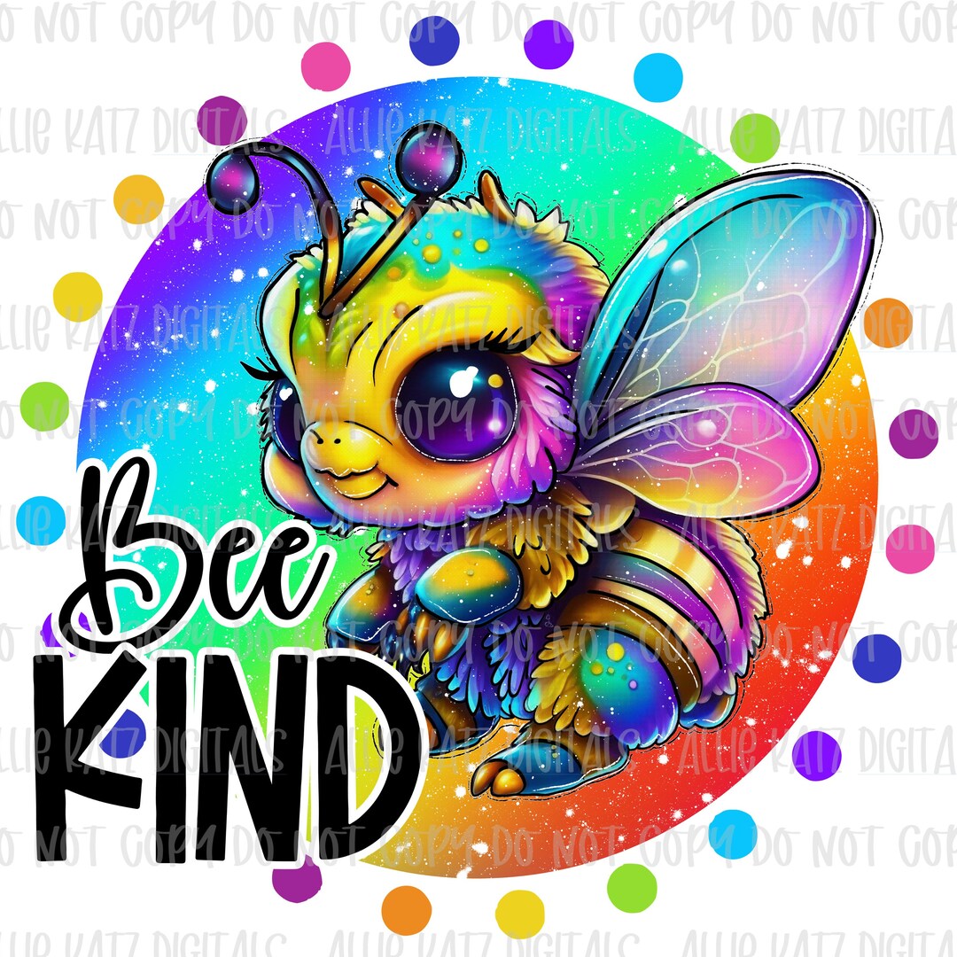 Bee Kind PNG File/ Digital Download Only/bumblebee Design/ PNG File - Etsy