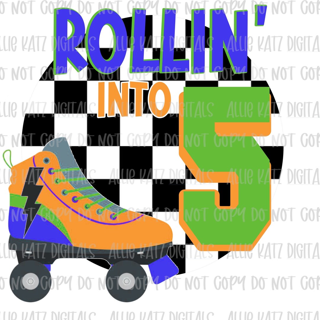 Rollin Into Five 5 Skating Boy Version PNG File/ Digital Download Only ...