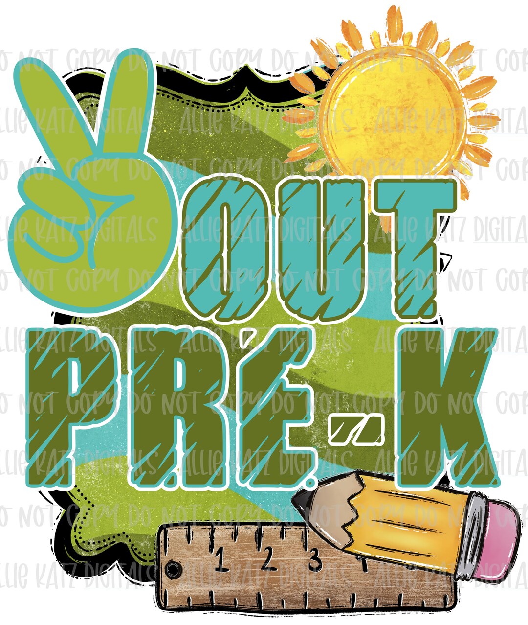 Peace Out Pre-k Blue Green Version PNG File/ Digital Download Only ...
