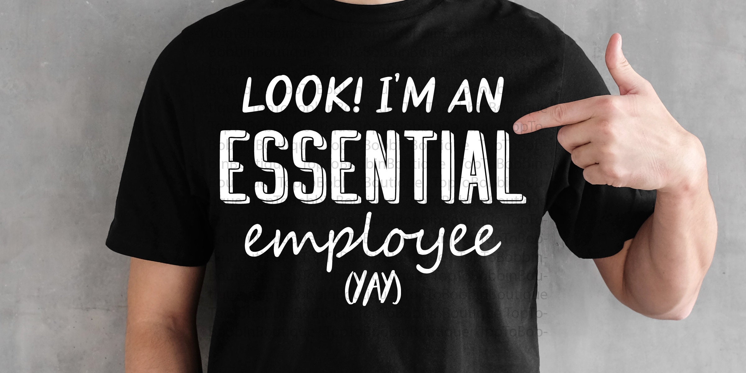 Look I'm an Essential Employee (YAY) SVG - Etsy