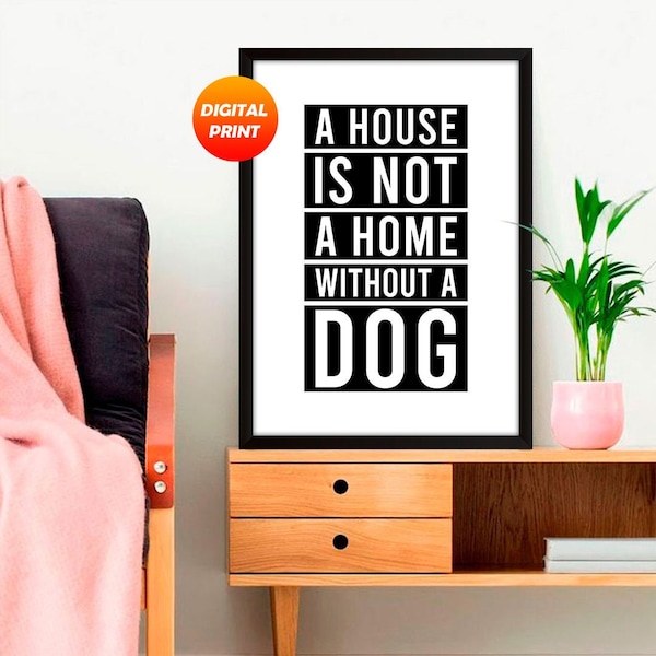 A Home Without a Dog - Etsy