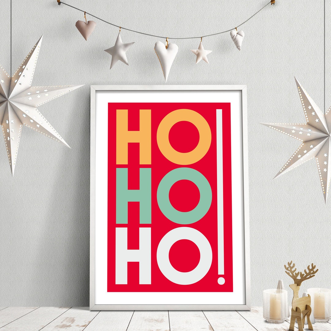 Ho Ho Ho Printable Ho Ho Ho Print, Christmas Wall Art, Christmas ...