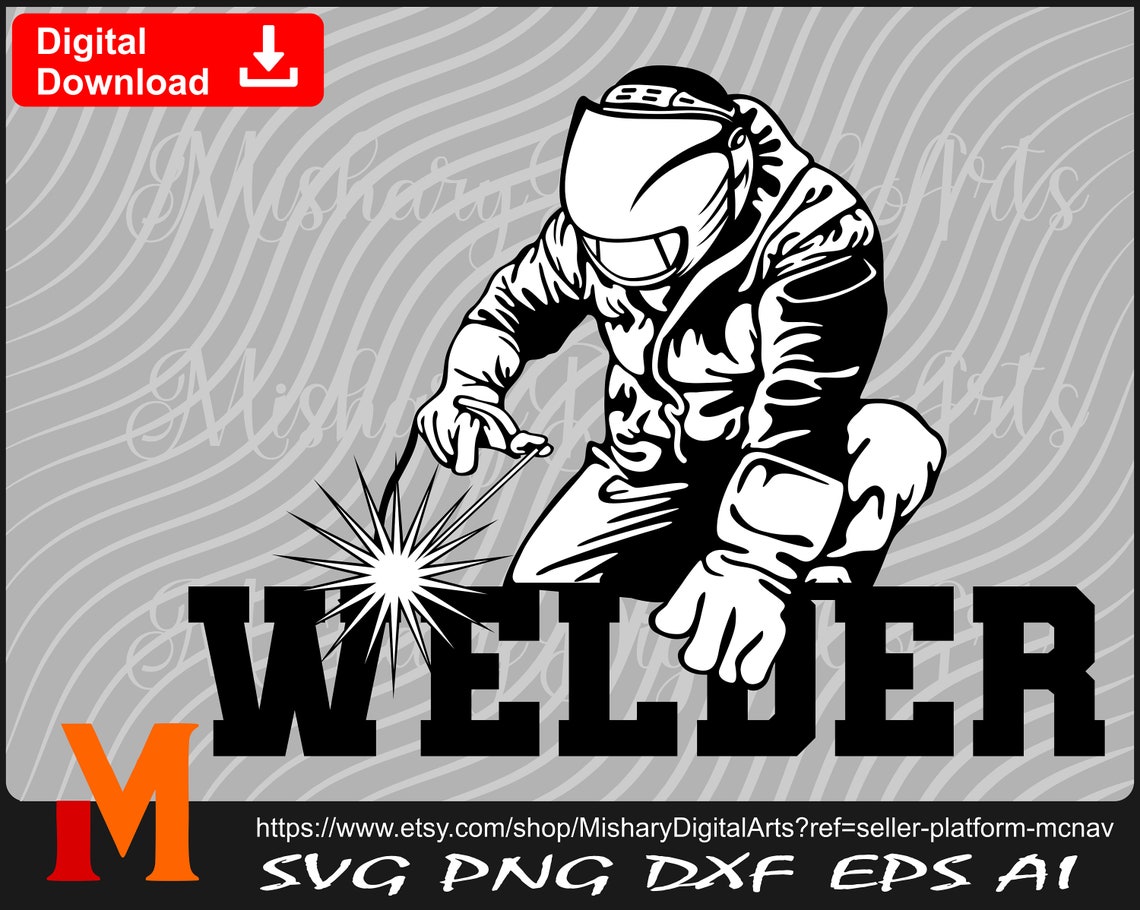 Welder Guy Svg Welder Man Svg Welder Svg Welding Svg - Etsy