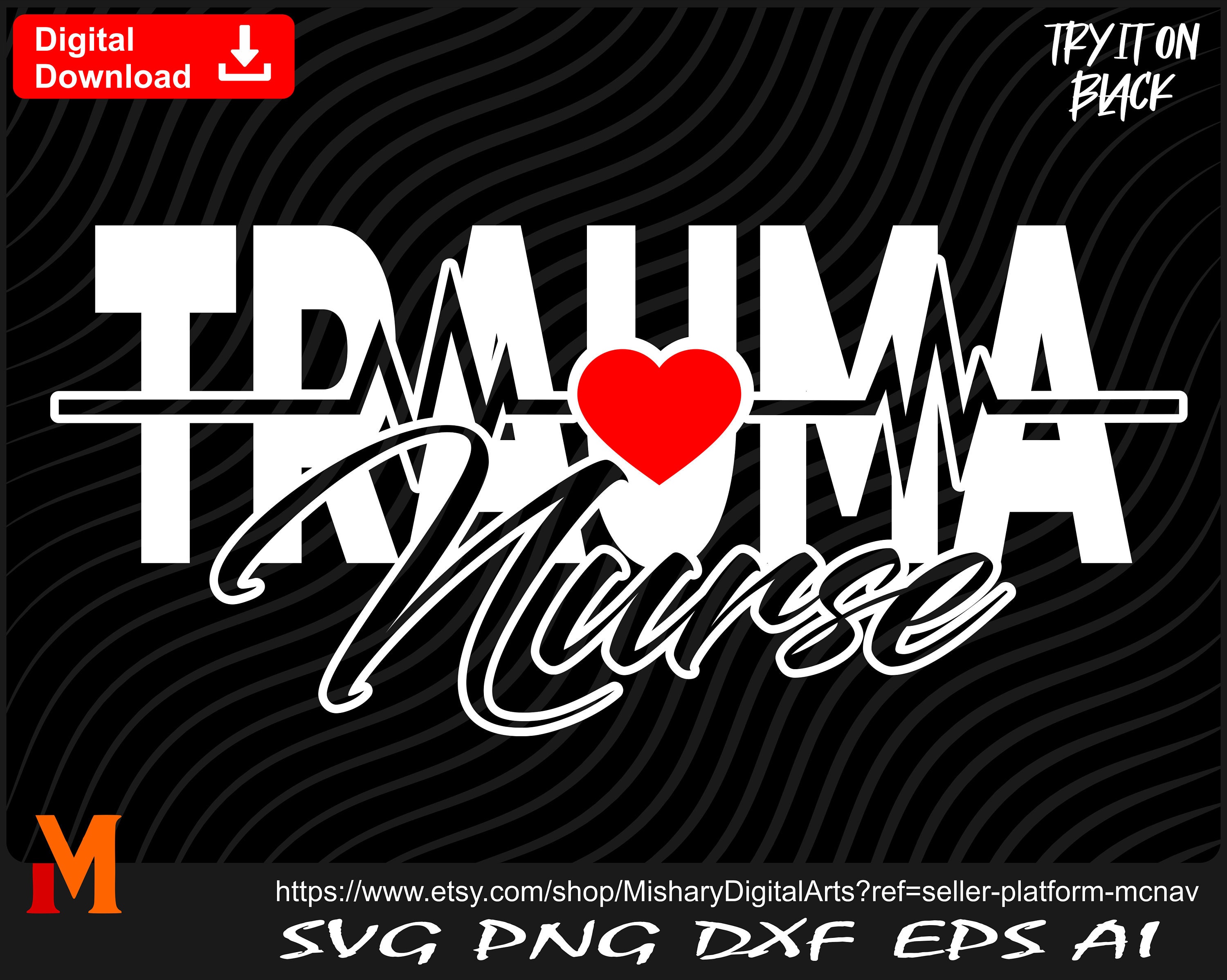 Heartbeat Trauma Nurse Svg Nurse Svg Cut and Printable - Etsy