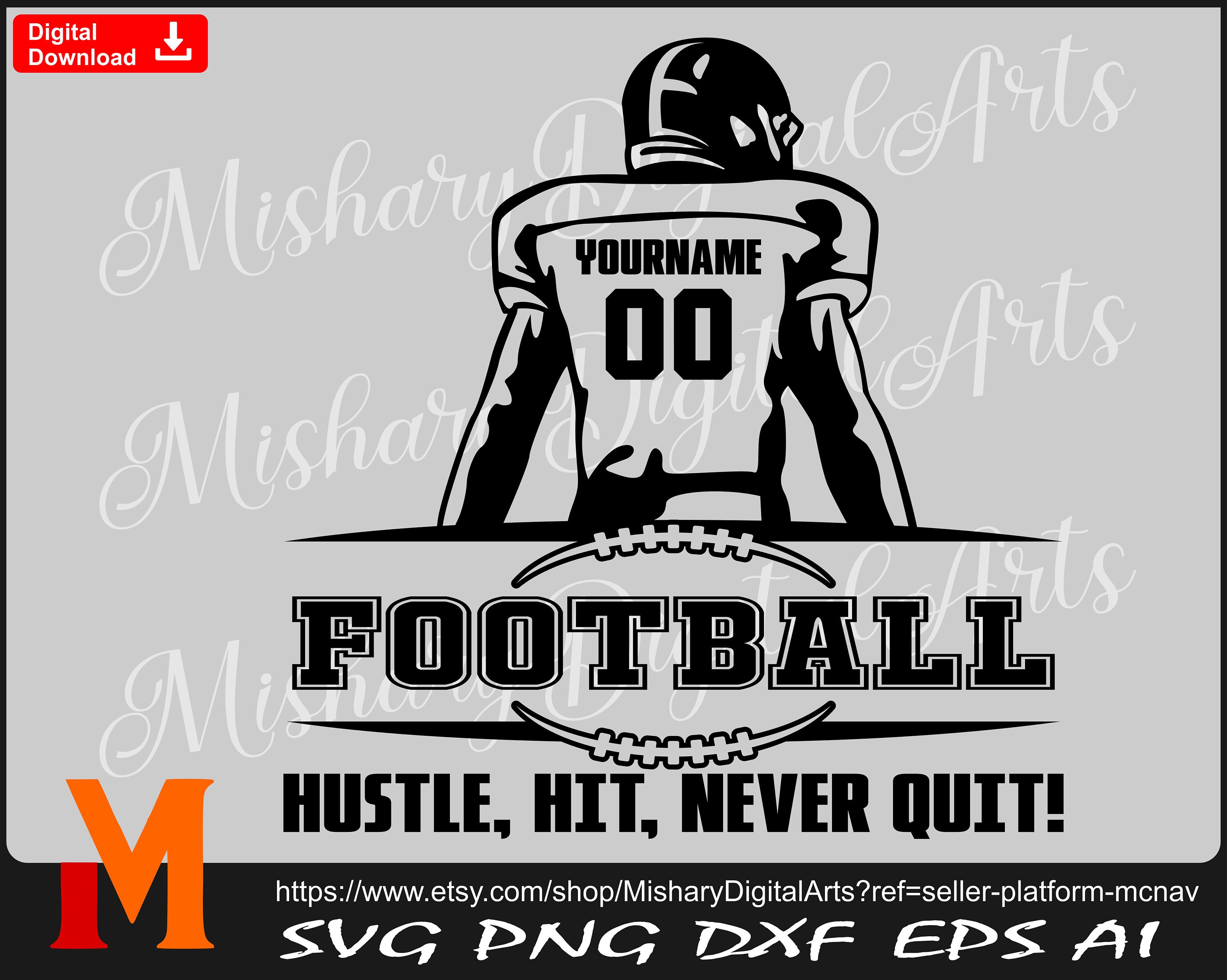 Hustle Hit Never Quit American Football Svg for Cricut CNC - Etsy