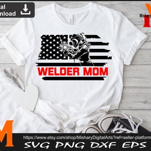 American Welder Mom Svg, Welder Mom Svg, Patriotic American Flag Svg ...