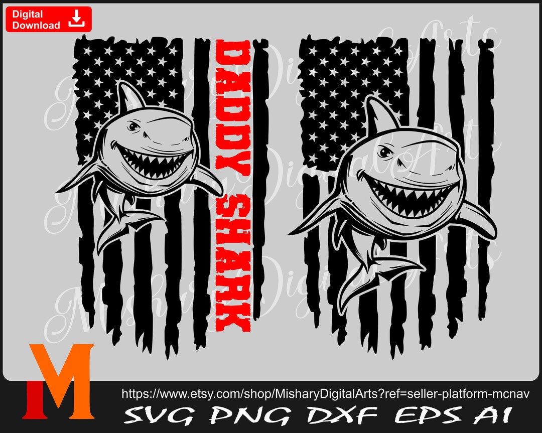 Daddy Shark Svg, Patriotic US Flag Svg, Shark Svg, Ocean Svg - Cameo ...
