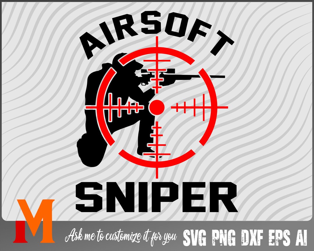 Sniper Airsoft Svg Airsoft Gun Svg, Airsoft Clipart, Tactical Svg for ...