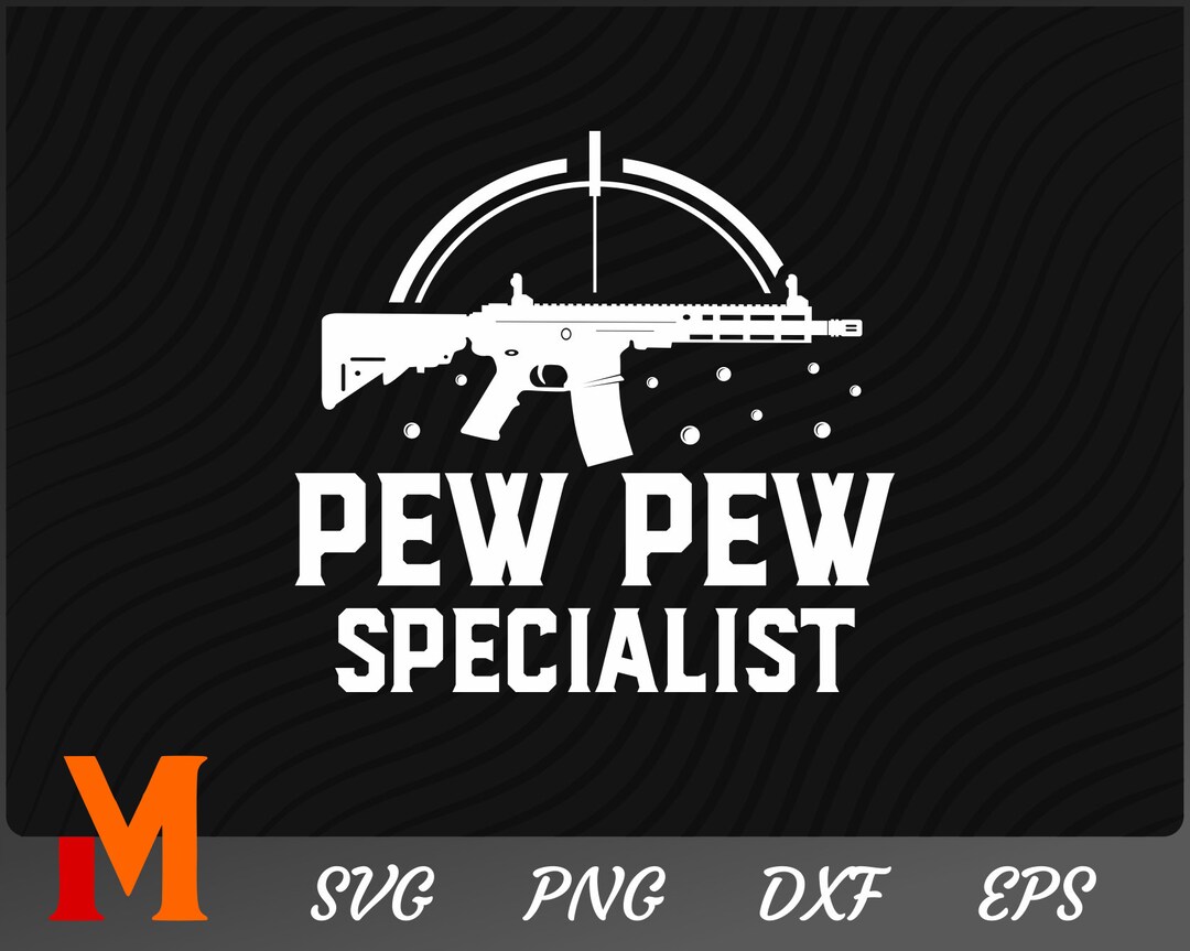 Pew Pew Specialist Airsoft Svg - Airsoft Gun Svg, Airsoft Clipart ...