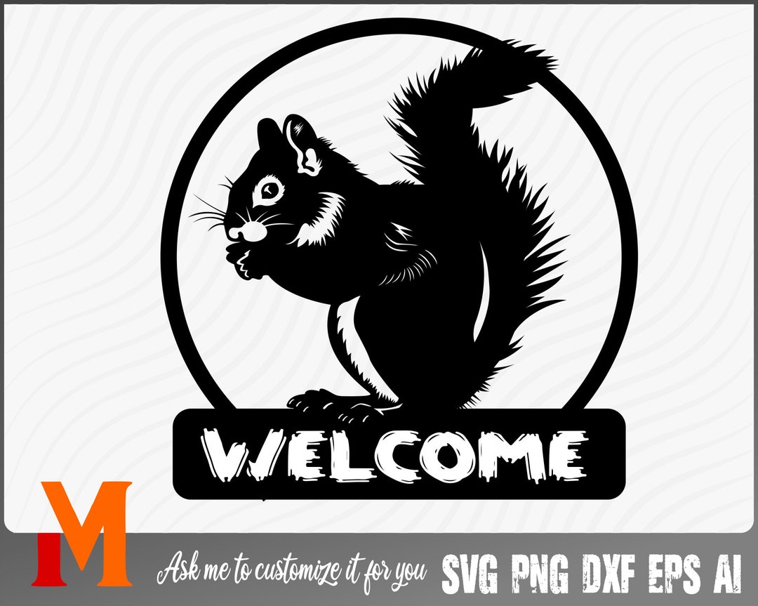 Cute Welcome Squirrel SVG, Framed Squirrel Svg, Cute Squirrel Svg - SVG ...