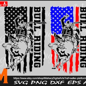 American Bull Riding, Patriotic Us Flag, Cowboy, Riding Svg - PNG, DXF ...