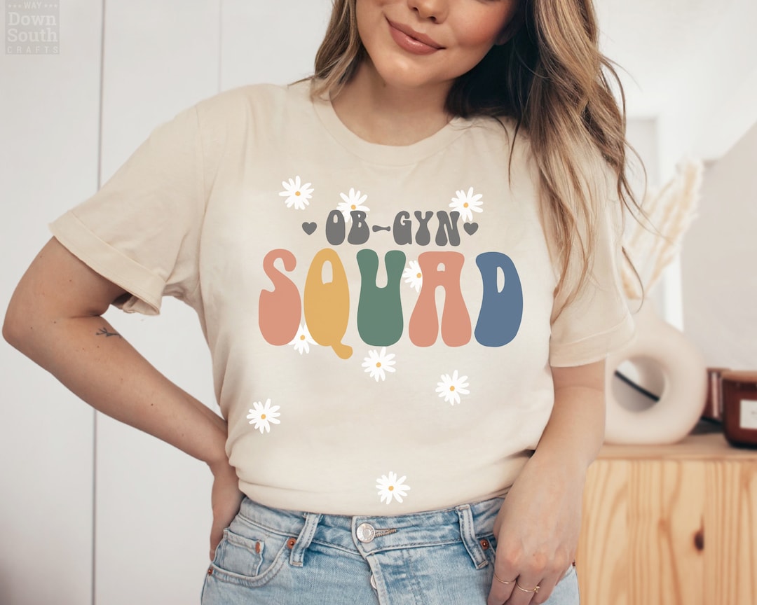 Retro Ob-gyn Squad Shirt, Obgyn Gift, Labor and Delivery Nurse, Team ...