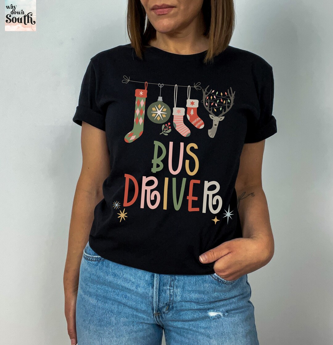 Jolly Bus Driver Christmas Shirt, School Bus Driver Tshirt, Gift for ...
