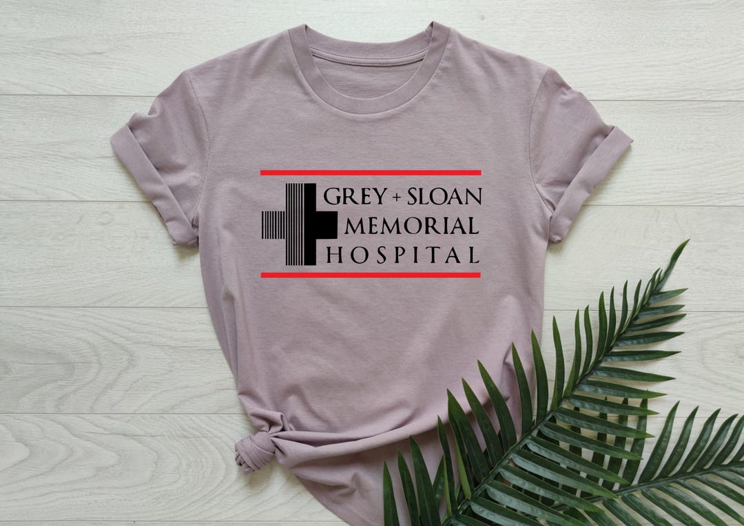 Grey Sloan Memorial Hospital Shirt, Hospital Shirt, Grey Sloan Tee ...
