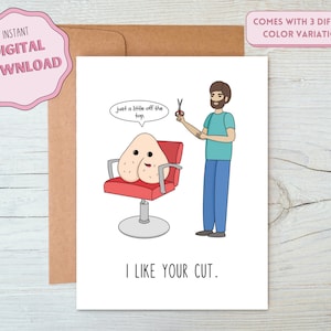 Printable I Like Your Cut Funny Pun Card, 5x7 Inches Perfect for ...